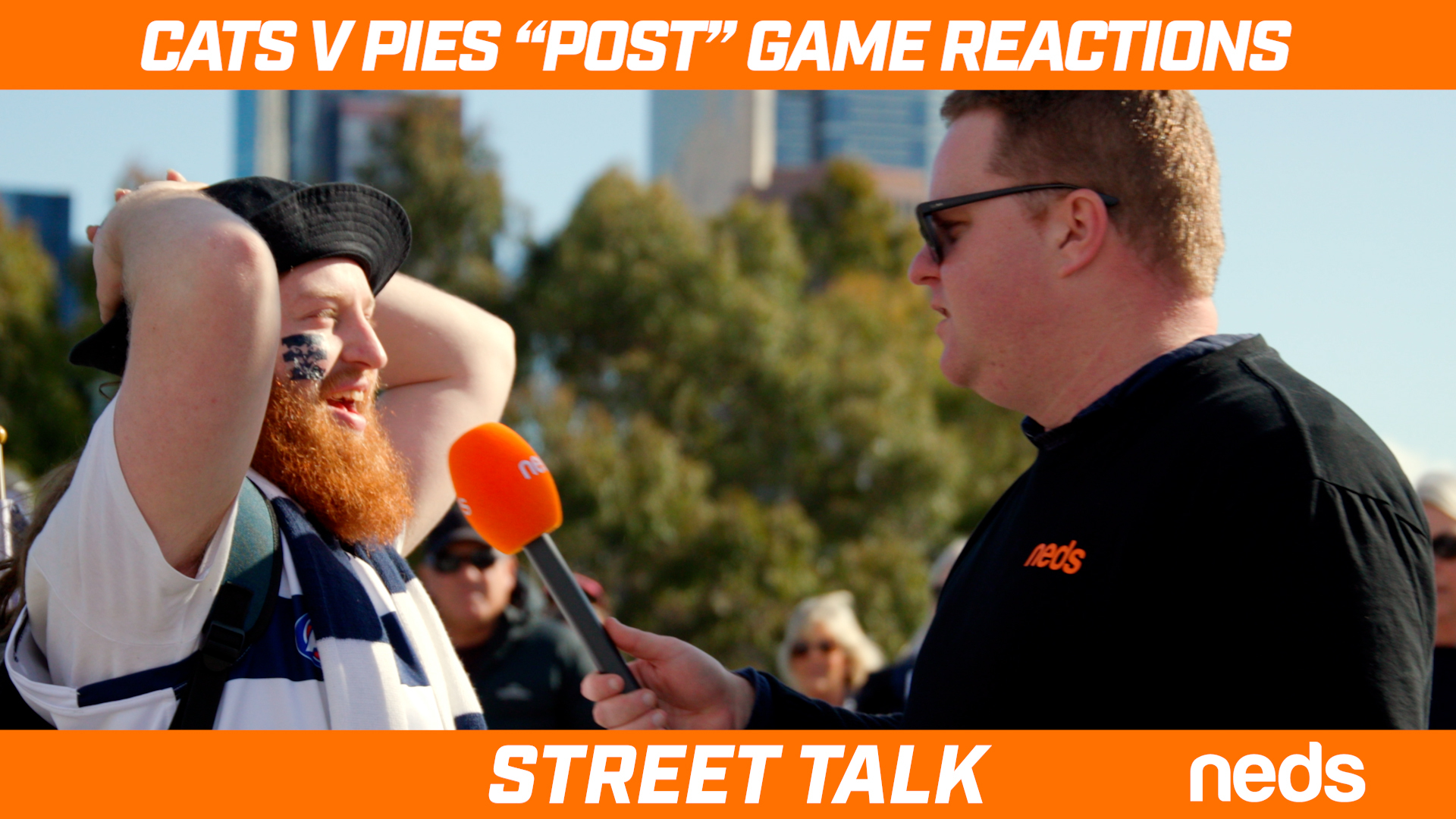 Street Talk - Cats vs Pies "Post" Game Reaction - Neds Blog