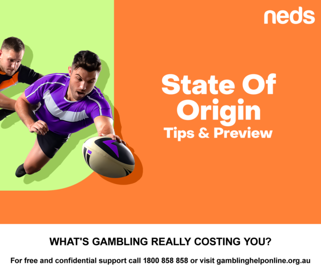 2026 State Of Origin Game 2 Tips & Predictions - Neds Blog